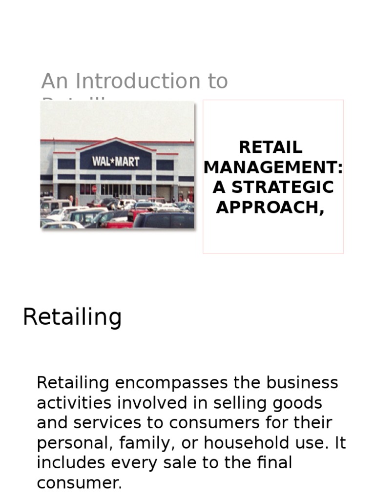 An Introduction To Retailing: Retail Management: A Strategic Approach ...