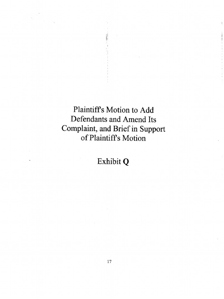 Exhibit Q MOSES Motion To Add Defendants and Amend Complaint | PDF