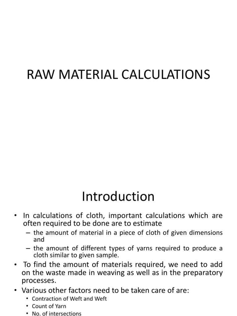 Raw Material Calculations | PDF | Weaving | Textiles