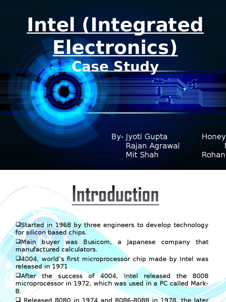 Intel (Integrated Electronics) : Case Study | PDF | Microprocessor | Intel