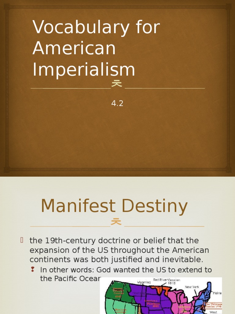 Vocabulary of American Imperialism | PDF | Imperialism | The United States