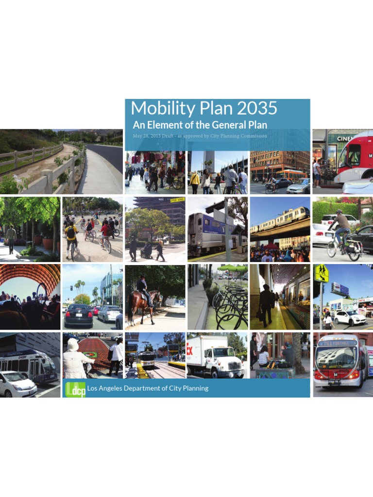 Mobility Plan 2035 | Goal | Transport