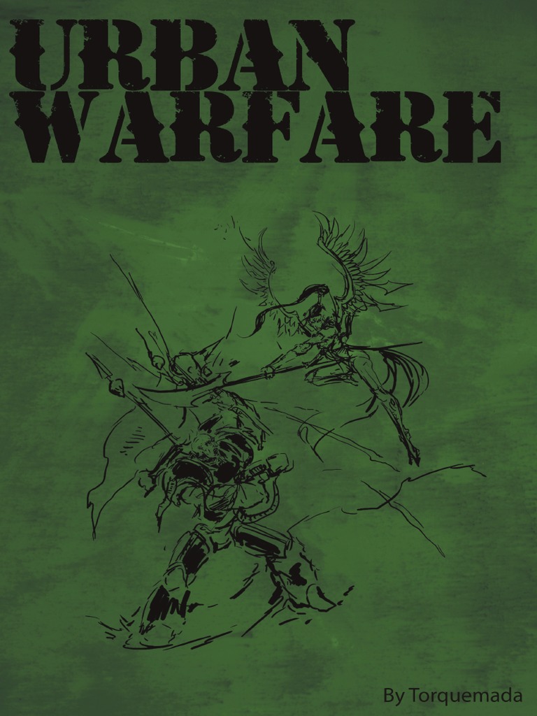 Urban Warfare | Armed Conflict | Leisure