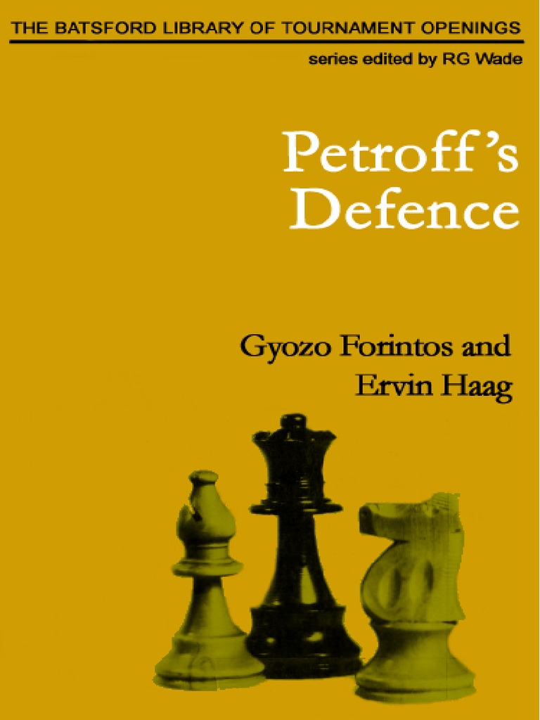 Petroffs Defence | PDF