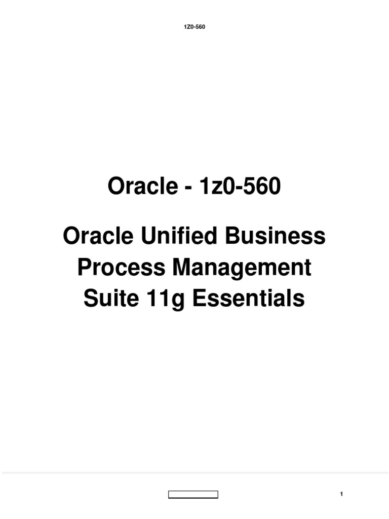 Oracle - 1z0-560 Oracle Unified Business Process Management Suite 11g ...