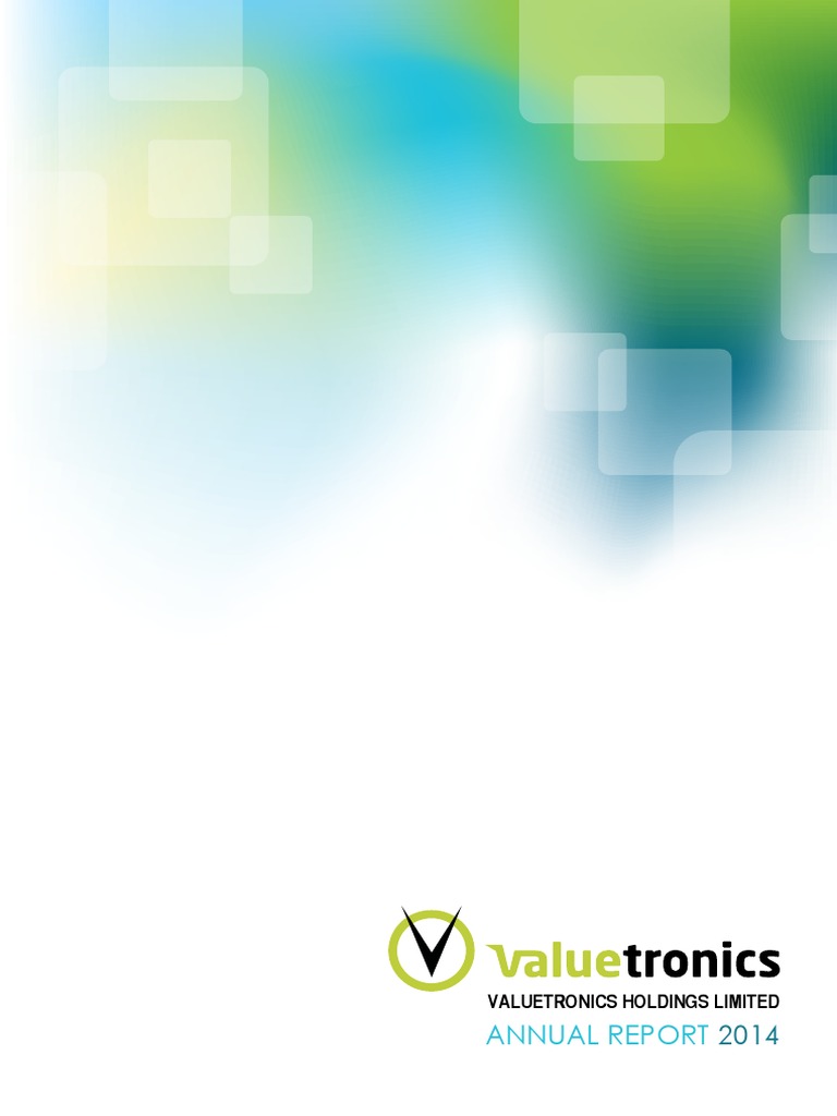 Valuetronics 2014 ANNUAL REPORT | PDF | Board Of Directors | Dividend