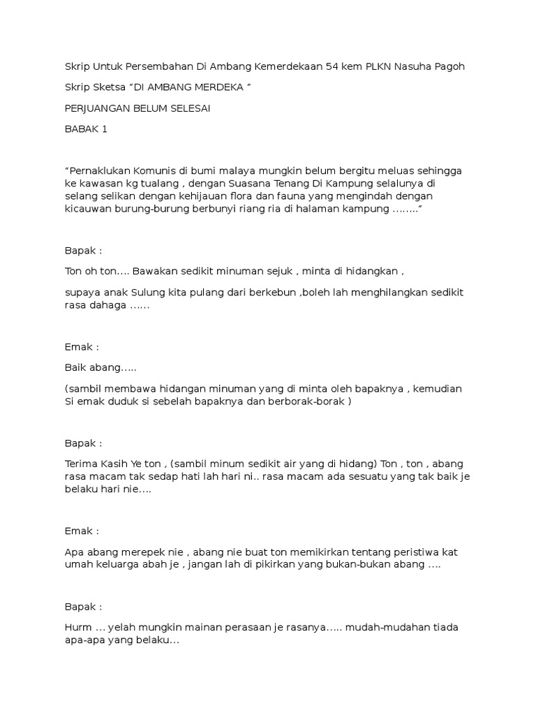 Skrip Untuk Persembahan Di Ambang Kemerdekaan 54 Kem PLKN Nasuha Pagoh ...