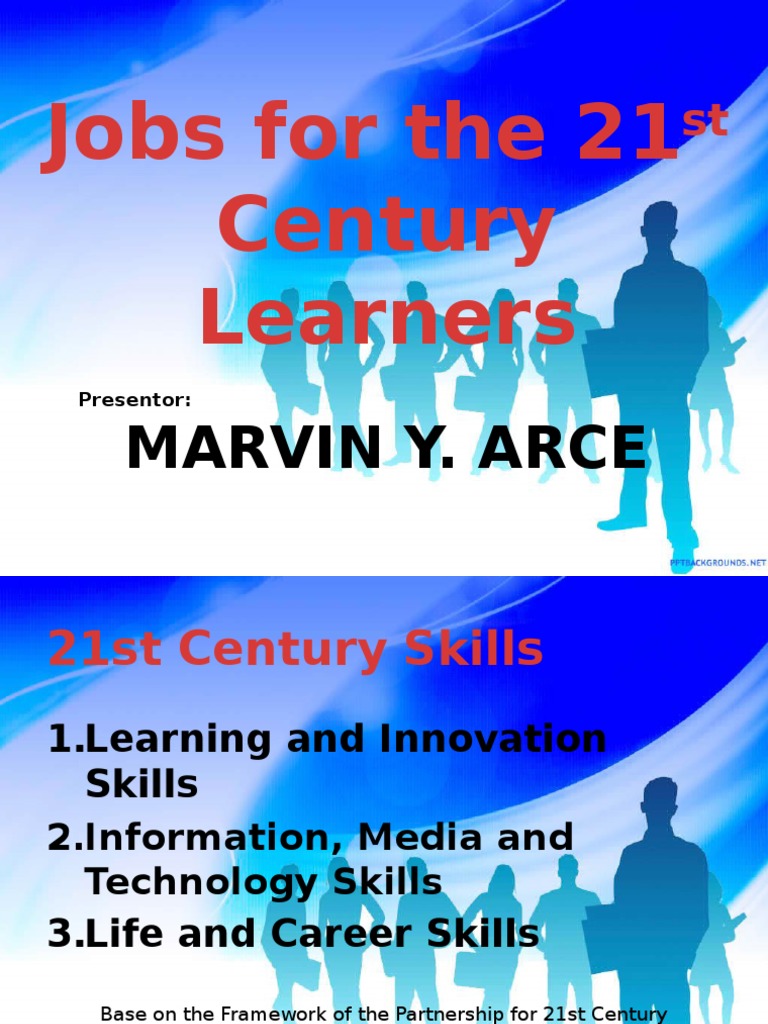 Jobs For The 21st Century Learners | PDF