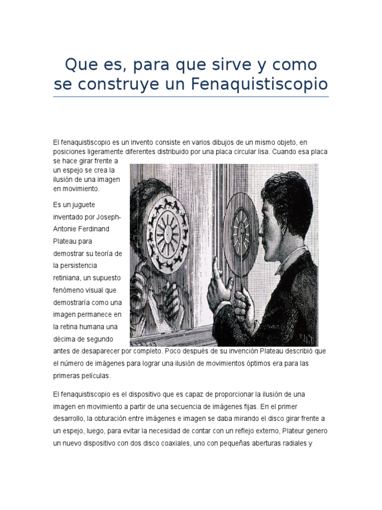 Que Es, para Que Sirve y Como Se Hace Un Fenaquistiscopio | PDF ...
