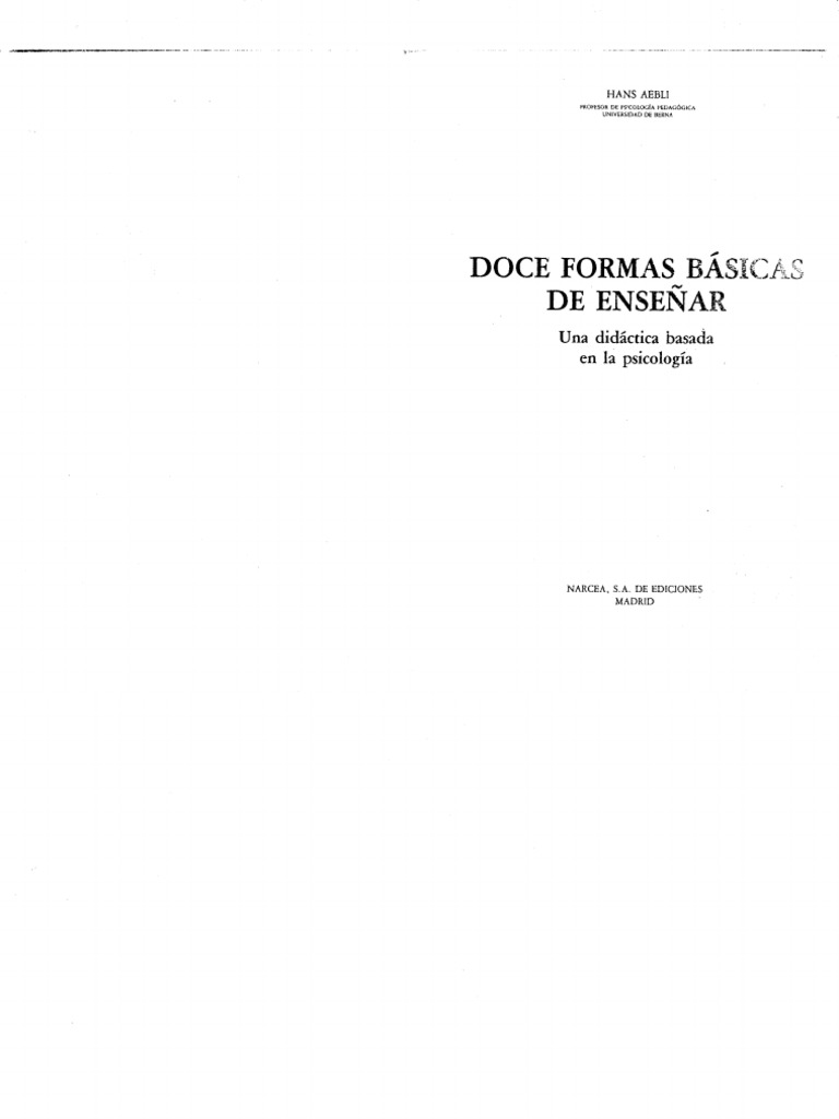 12 Formas Básicas de Enseñar. Hans Aebli | PDF