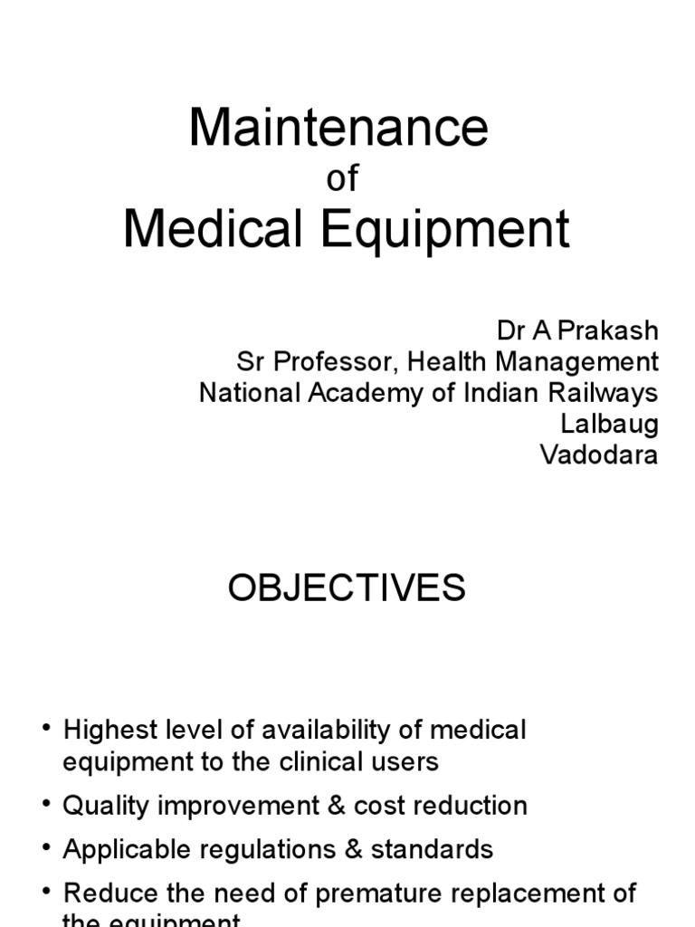 Medical Equipment Maintenance | PDF | Monitoring (Medicine) | Risk