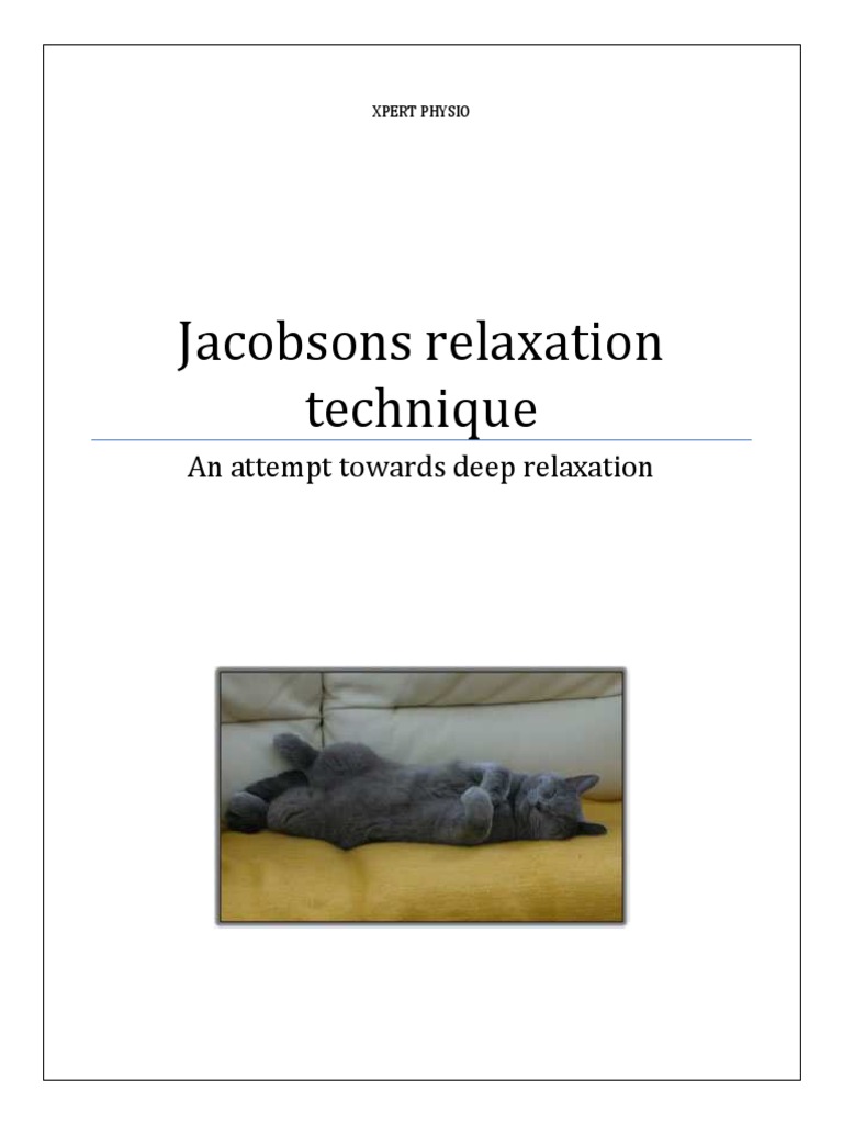 Jacobsons Relaxation Technique | Relaxation (Psychology) | Panic Attack