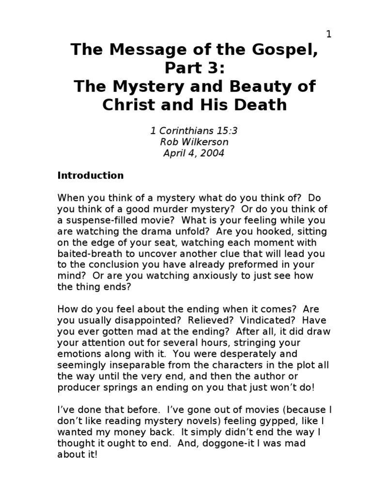 The Message of The Gospel Part 3 - The Mystery and Beauty of Christ and ...