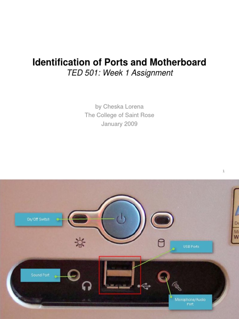 Identification of Ports and Motherboard: TED 501: Week 1 Assignment | PDF