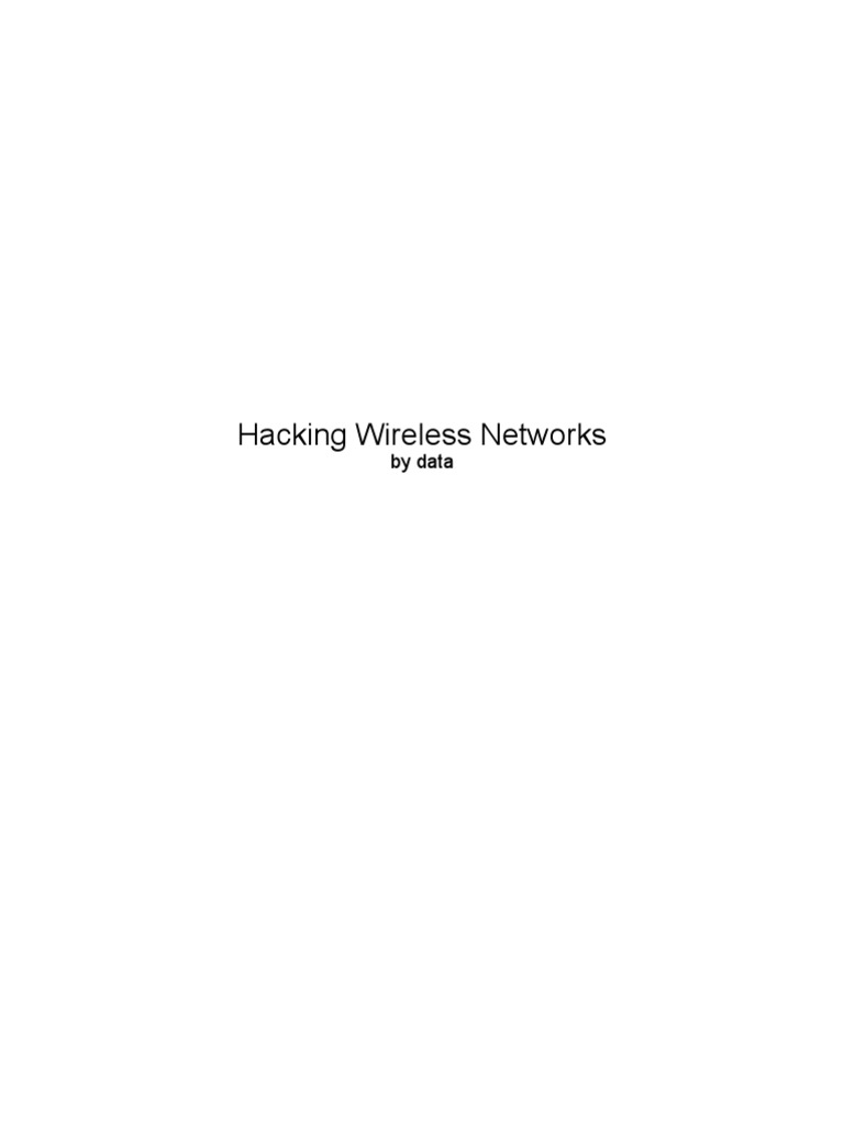 Hacking Wireless Networks | PDF