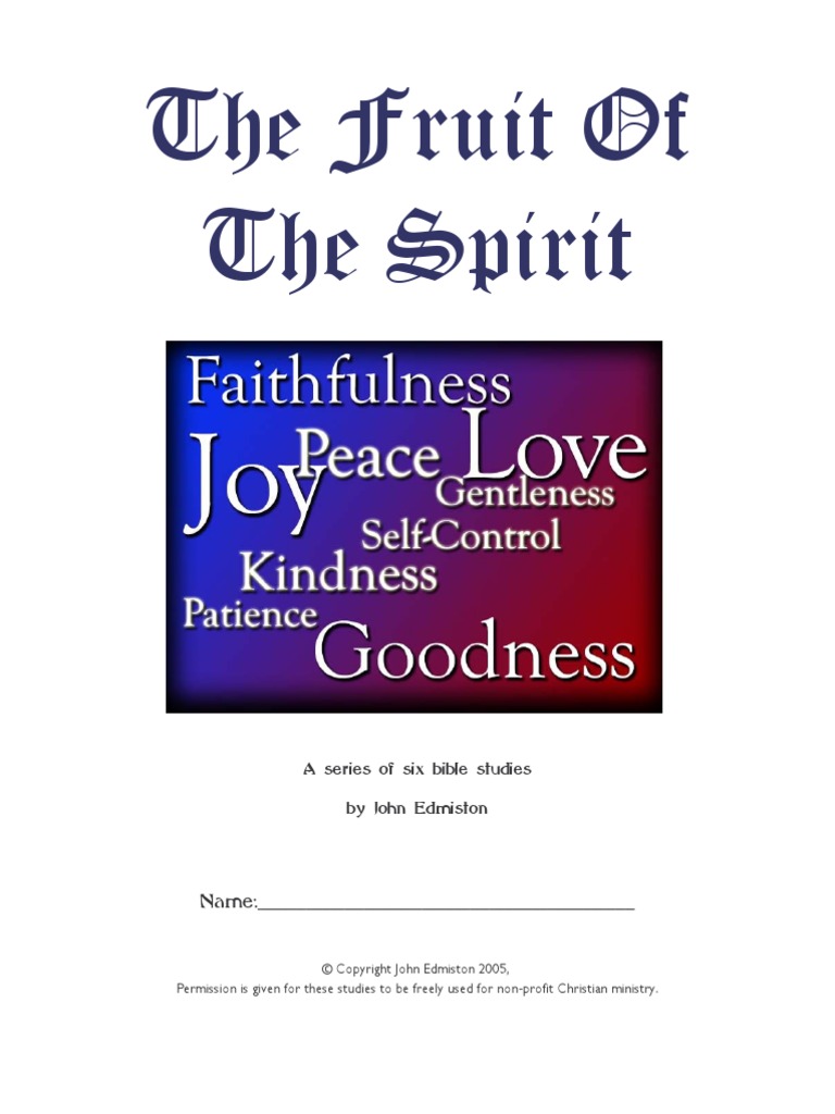 Fruit of The Spirit Study Guide | PDF | Fruit Of The Holy Spirit | Good ...
