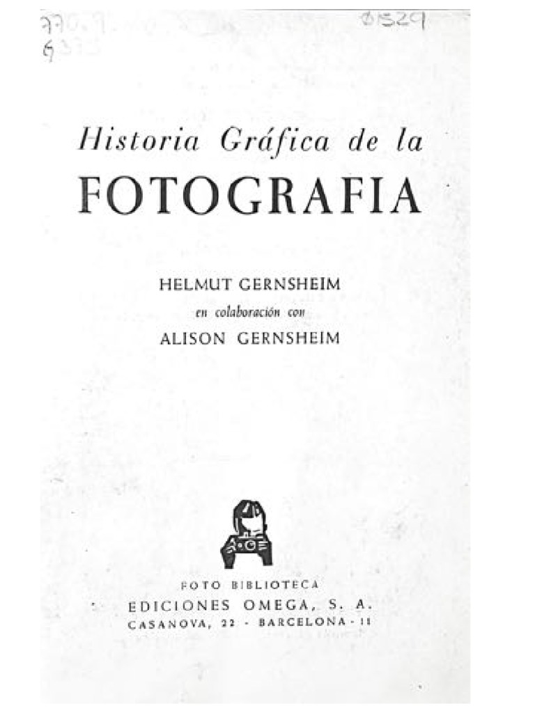 Historia Gráfica de La Fotografía, Helmut Gernsheim | PDF | Fotografía ...