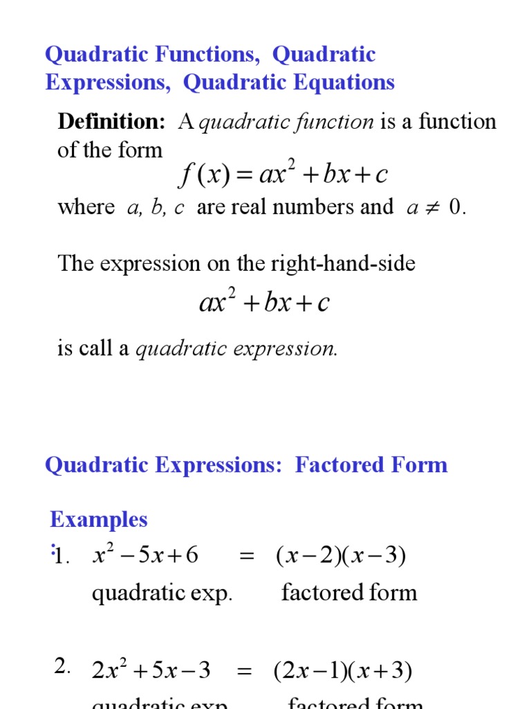 C BX Ax X F: Quadratic Functions, Quadratic Expressions, Quadratic ...