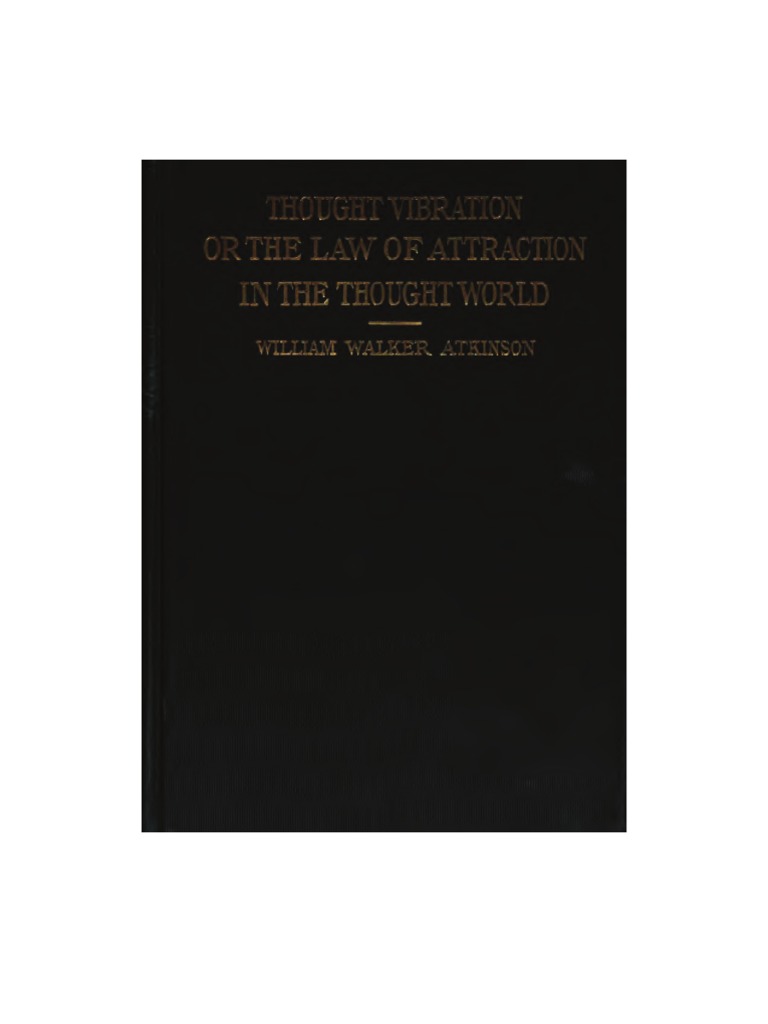 Thought Vibration William Walker Atkinson | PDF