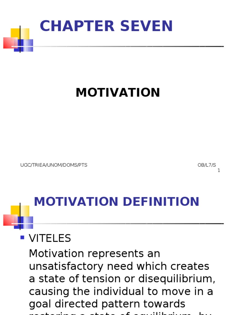 Chapter Seven: Motivation | PDF | Motivation | Motivational