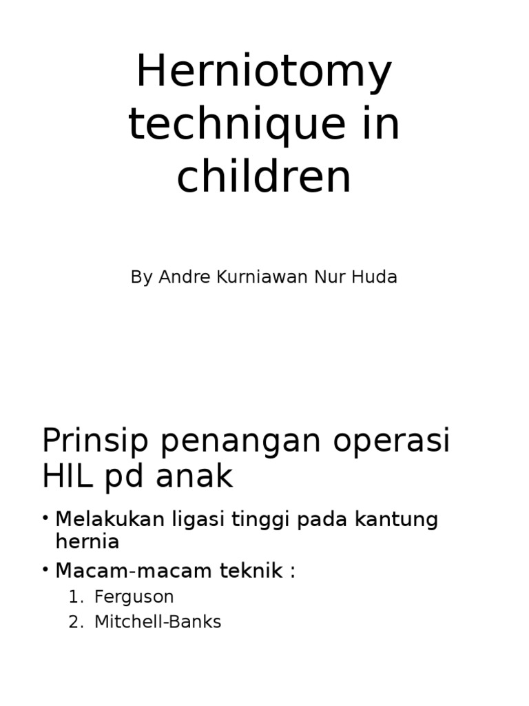 Herniotomy Technique in Children | PDF