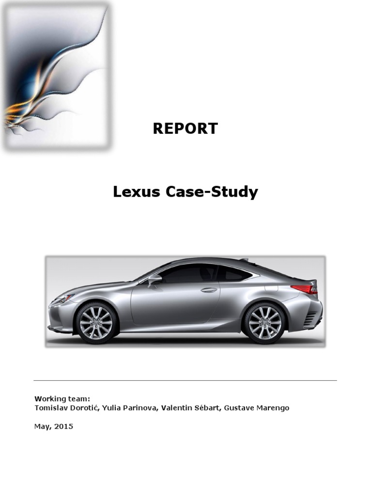 Lexus Case Study | PDF | Lexus | Luxury Vehicles