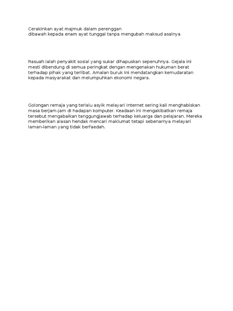 cerakinkan ayat majmuk menjadi ayat tunggal