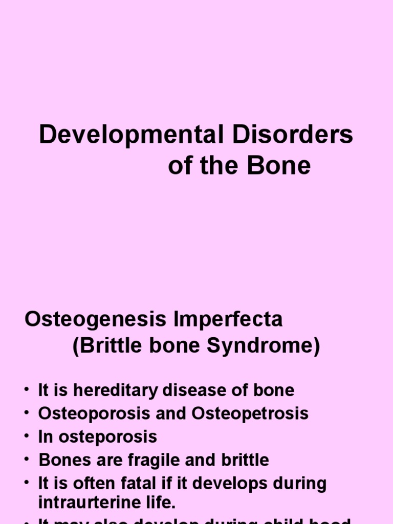 Developmental Disorder of The Bone | PDF | Bone | Osteoblast