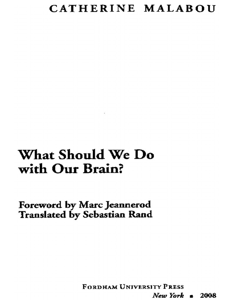 What Should We Do With Our Brain | PDF