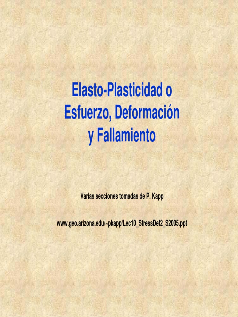 Elasto-Plasticidado Esfuerzo, Deformación y Fallamiento | PDF ... Elasto-Plasticidado Esfuerzo, Deformación y Fallamiento | PDF ...