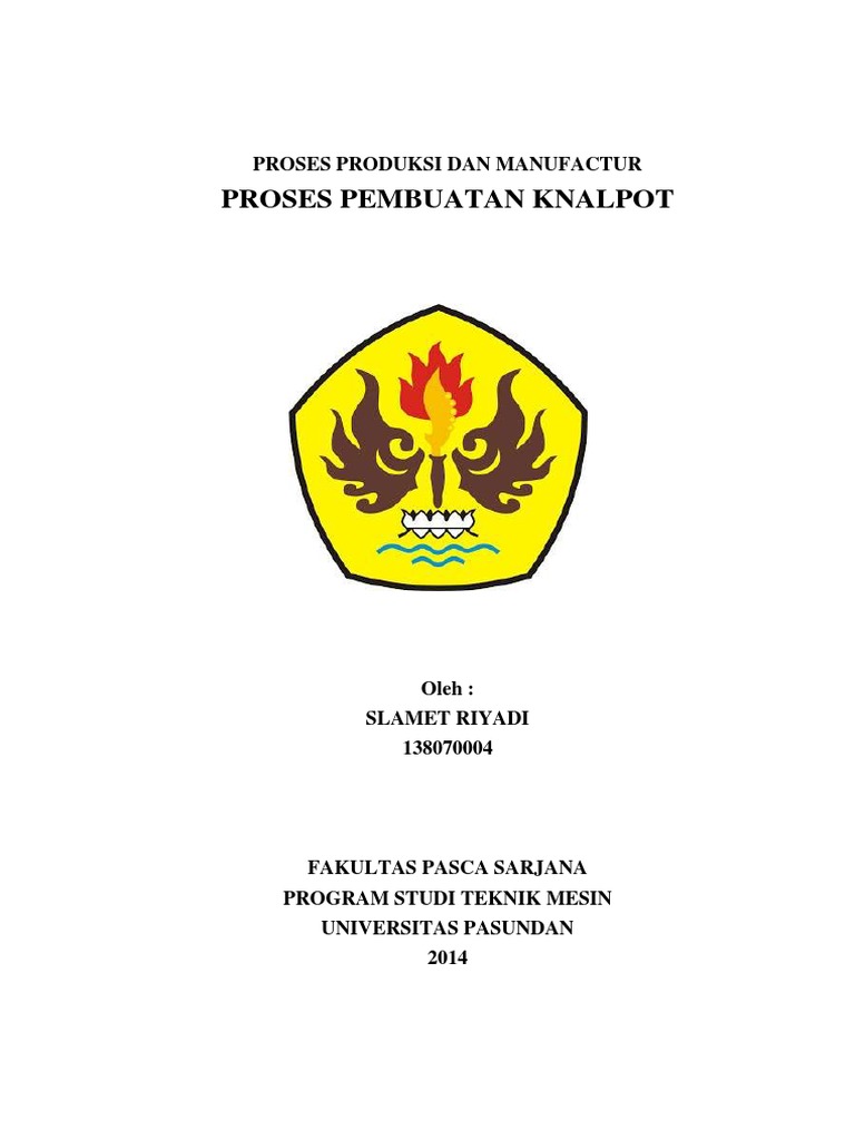 Tugas UAS Proses-Pembuatan-Knalpot Selamet Riyadi PDF | PDF