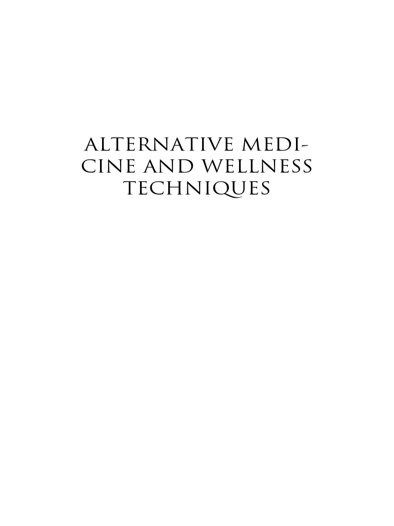 Alternative Medicine and Wellness Techniques | PDF | Yin And Yang | Qigong