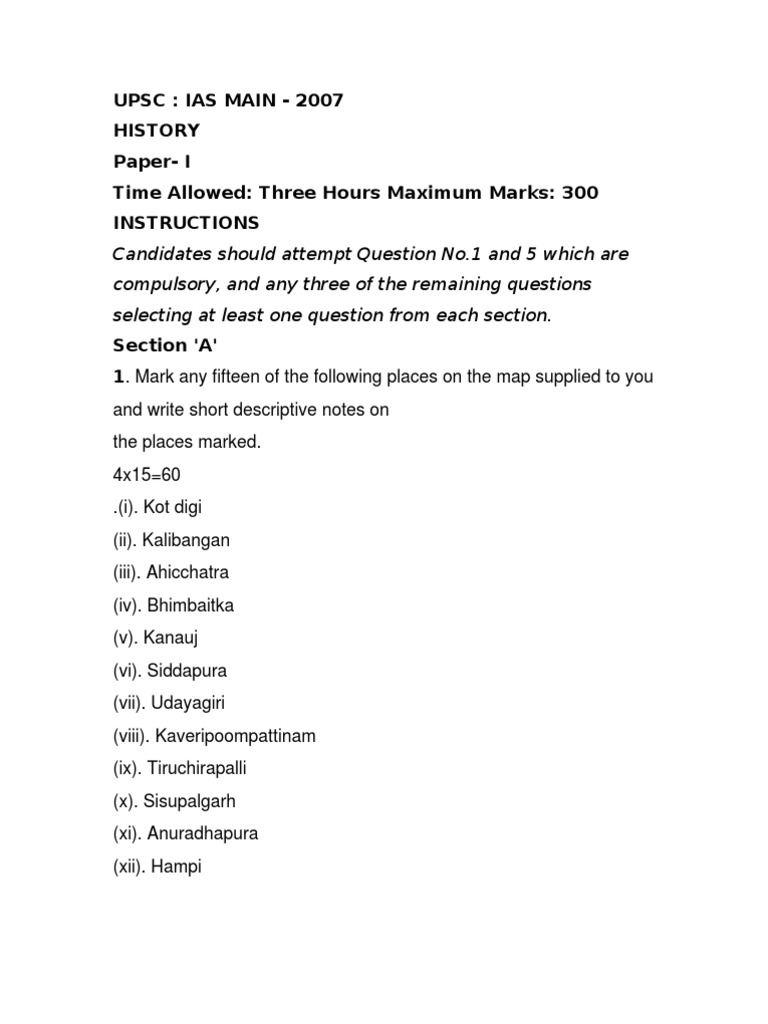 Upsc: Ias Main - 2007 History Paper-I Time Allowed: Three Hours Maximum Marks: 300 Instructions ...