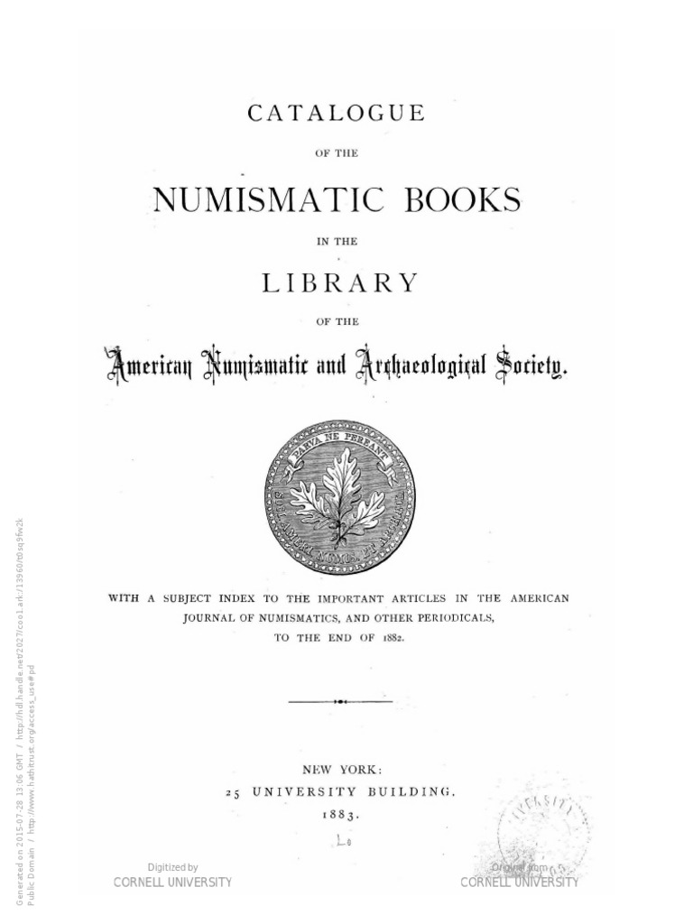 Catalogue of The Numismatic Books in The Library of The American ...