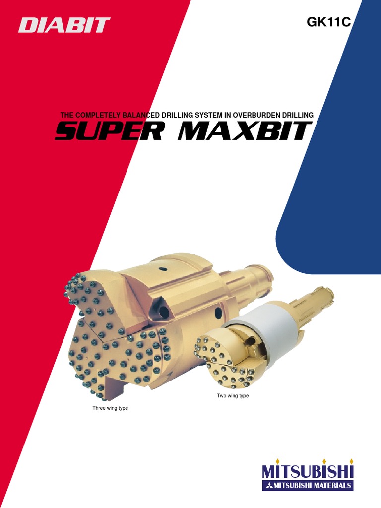 SUPER MAXBIT: Advanced Drilling System | PDF | Oil Well | Deep Foundation