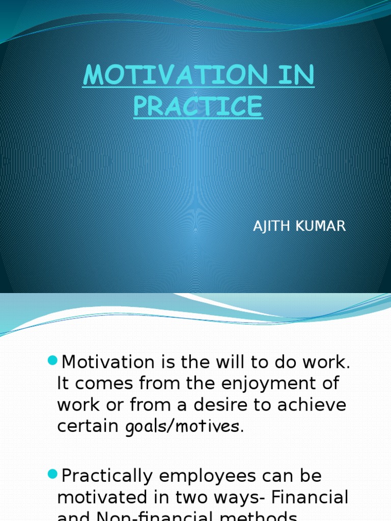 Motivation in Practice | PDF | Employment | Motivation