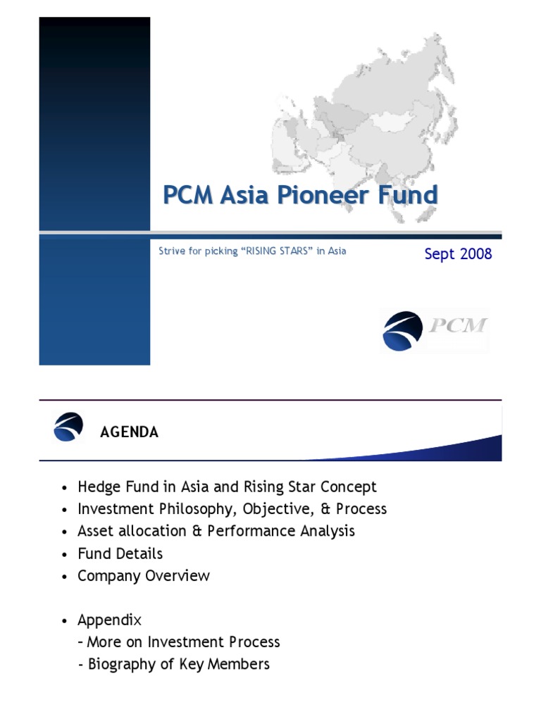 PCM Asia Pioneer Fund | PDF | Hedge Fund | Investment Management