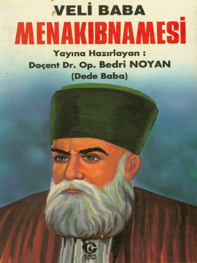 Bedri Noyan (Dede Baba) - Veli Baba Menakıbnamesi (Can-1993) PDF | PDF
