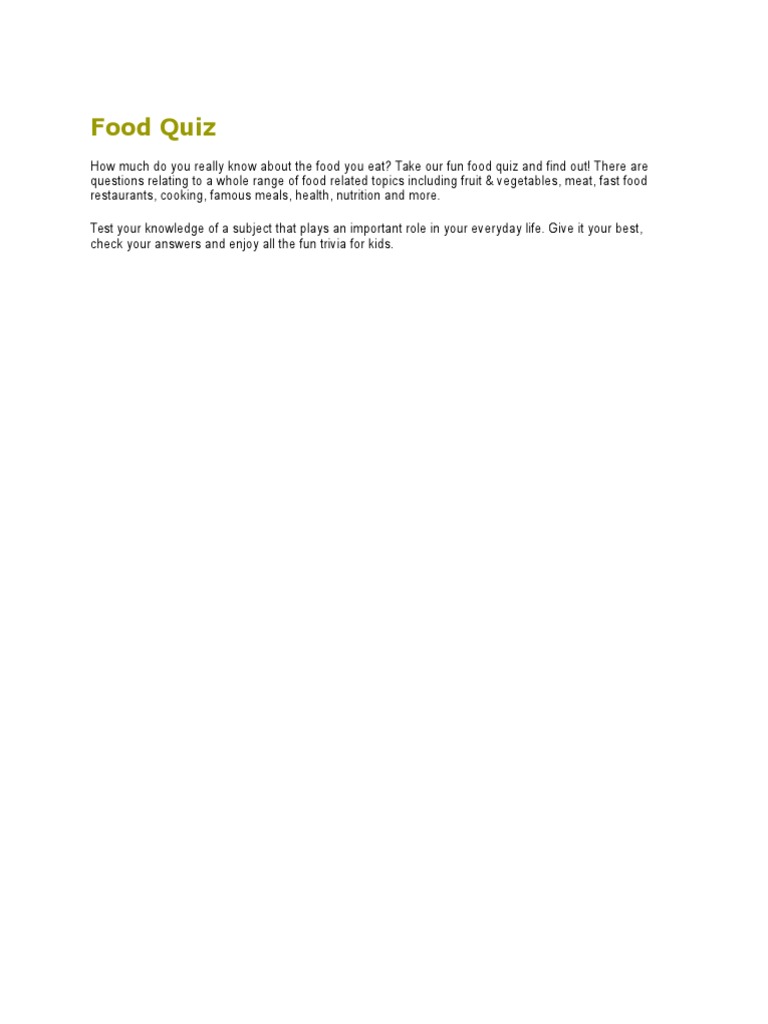 Fun Food Quiz: Test Your Knowledge! | PDF | Cooking, Food & Wine