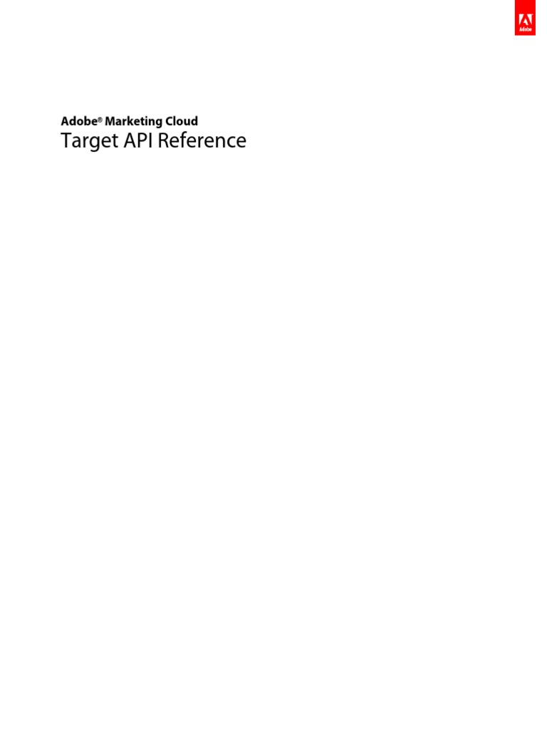 Target API Reference: Adobe Marketing Cloud | PDF | Application ...