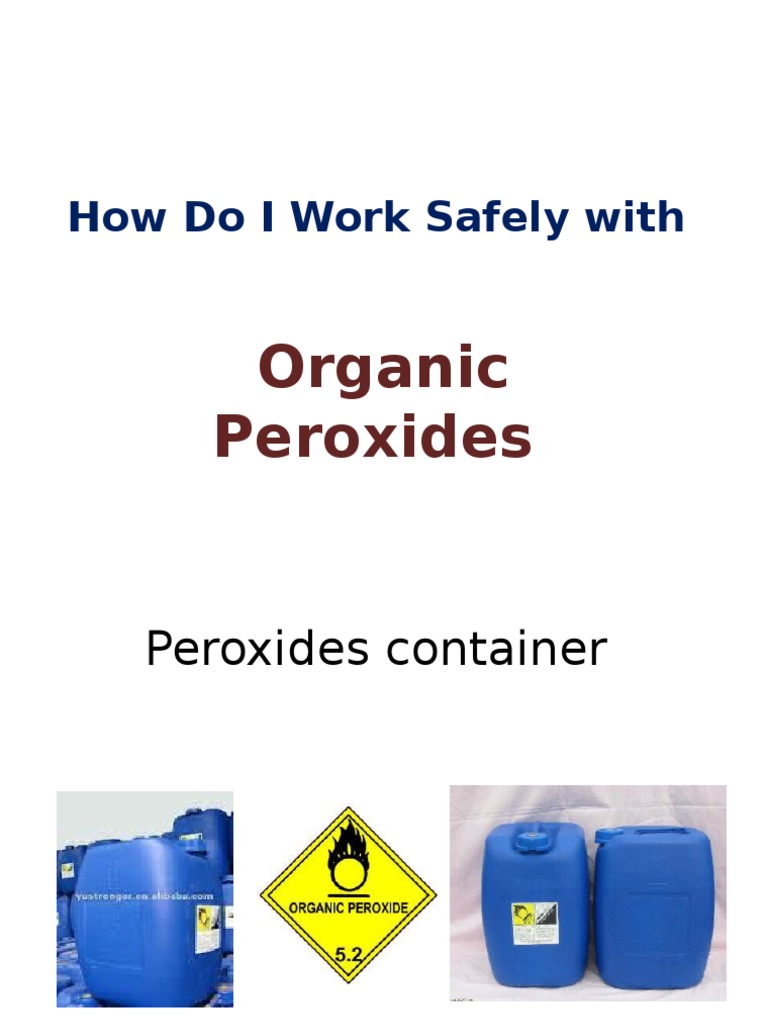 Safe Handling and Storage of Organic Peroxides | PDF | Refrigerator ...
