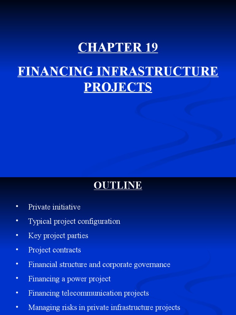 Chapter 19 Financing Infrastructure Projects | PDF | Public–Private ...
