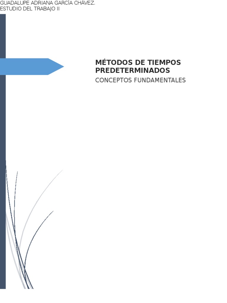Tarea 1 Metodos De Tiempos Predeterminados Pdf Movimiento Física