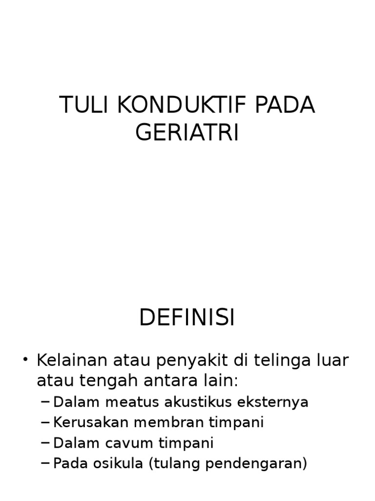 Tuli Konduktif Pada Geriatri | PDF