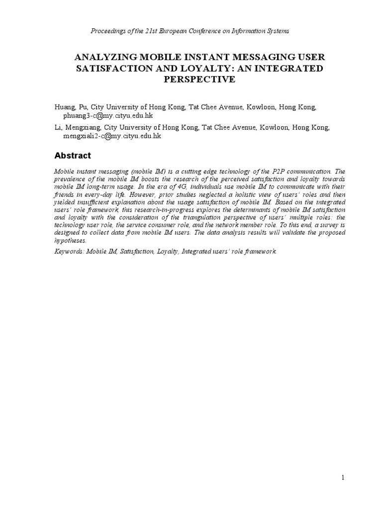 Analyzing Mobile Instant Messaging User Satisfaction and Loyalty: An Integrated Perspective ...