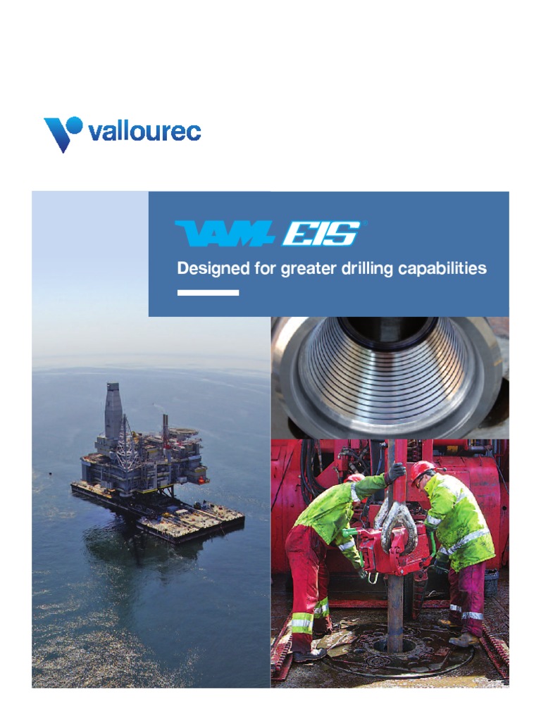 VAM EIS Connection Brochure | PDF | Oil Well | Drill
