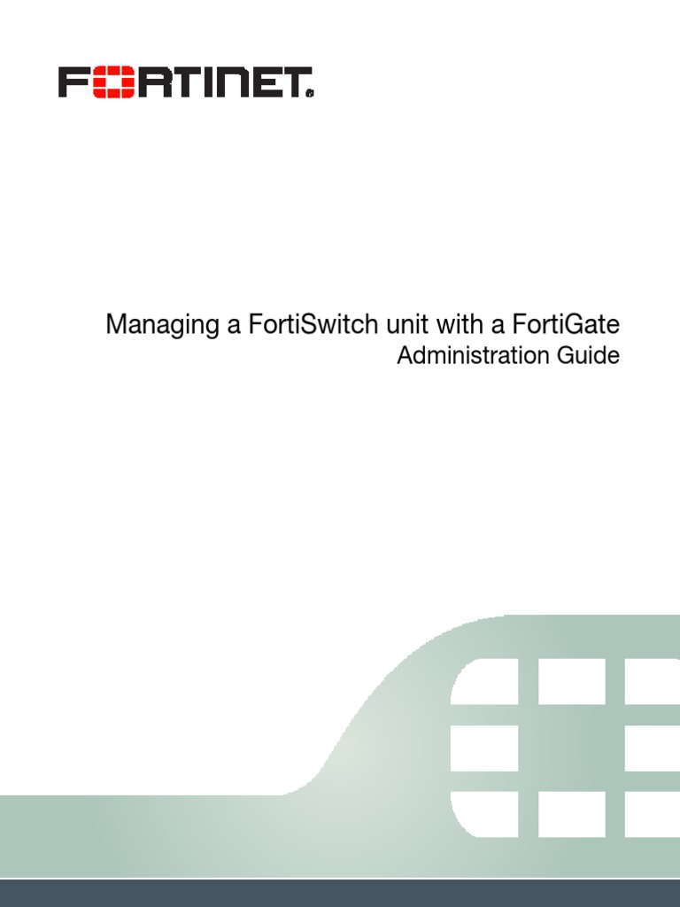 Managing A FortiSwitch Unit With A FortiGate | PDF | Ip Address ...