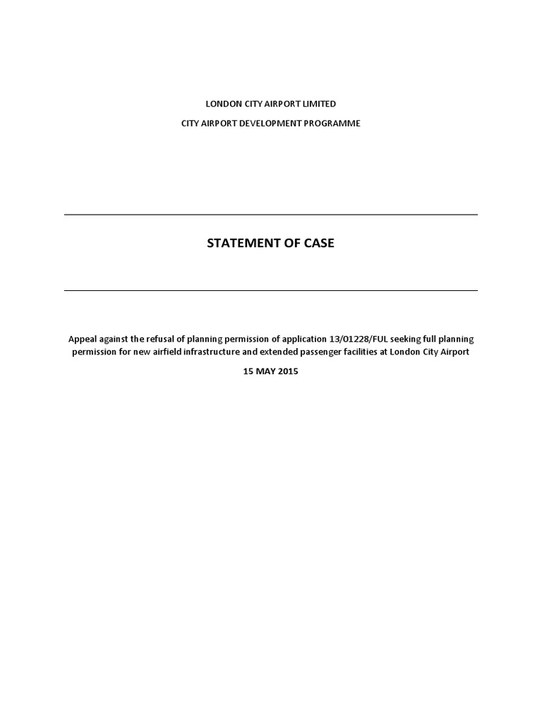 London City Airport Full Statement of Case - Statement of Case 15 5 15 ...