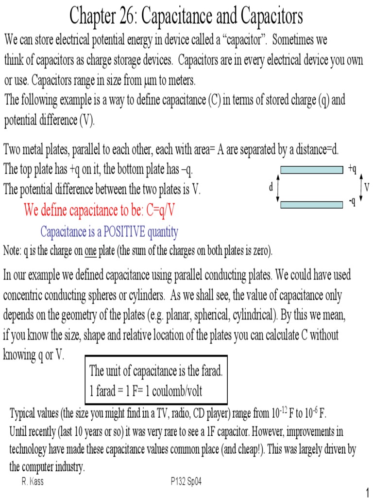 Chapter 26: Capacitance and Capacitors: We Define Capacitance To Be: C ...