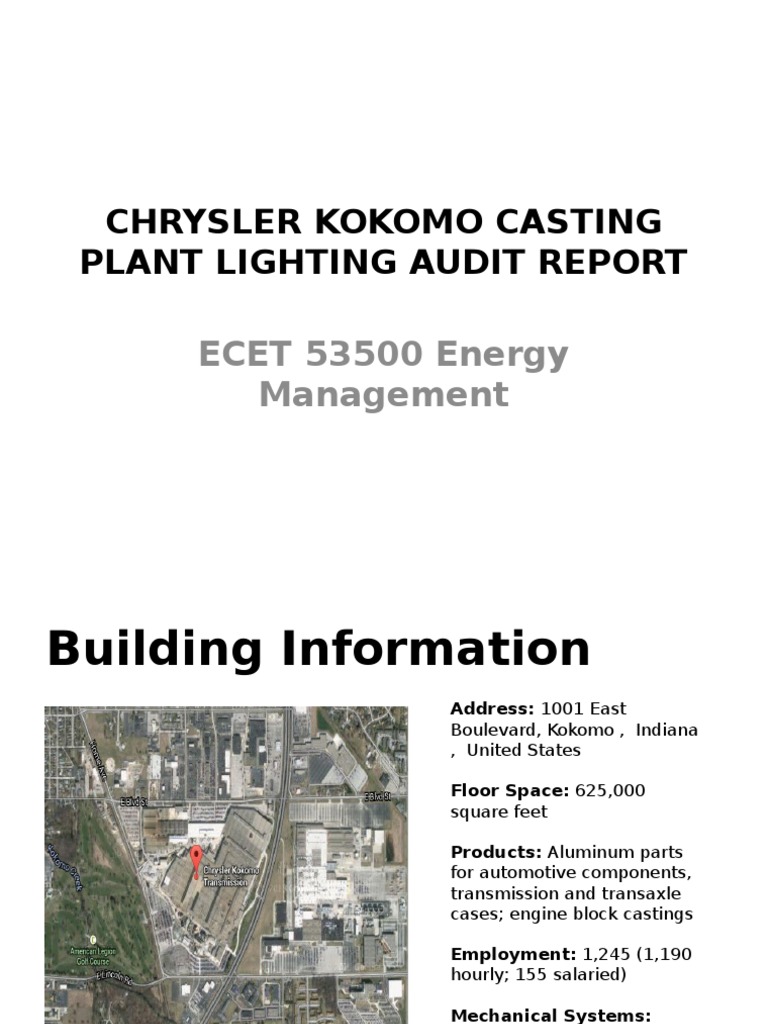 Chrysler Kokomo Casting Plant Lighting Audit Report: ECET 53500 Energy ...